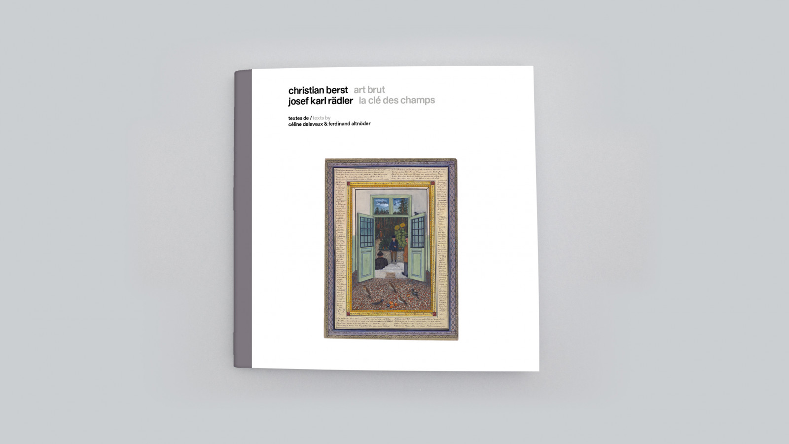 Josef Karl Rädler : | christian berst — art brut